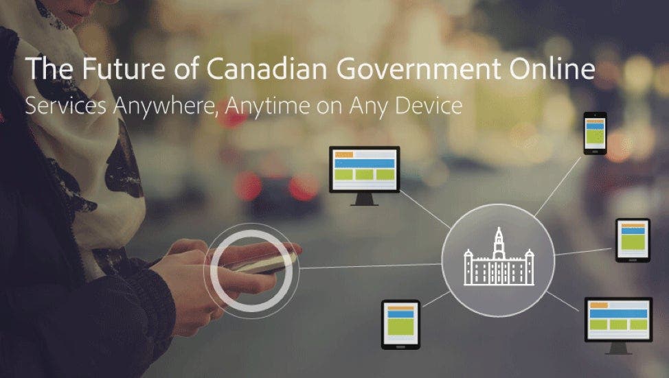 The Future of Canadian Government Online: Services Anywhere, Anytime on ...