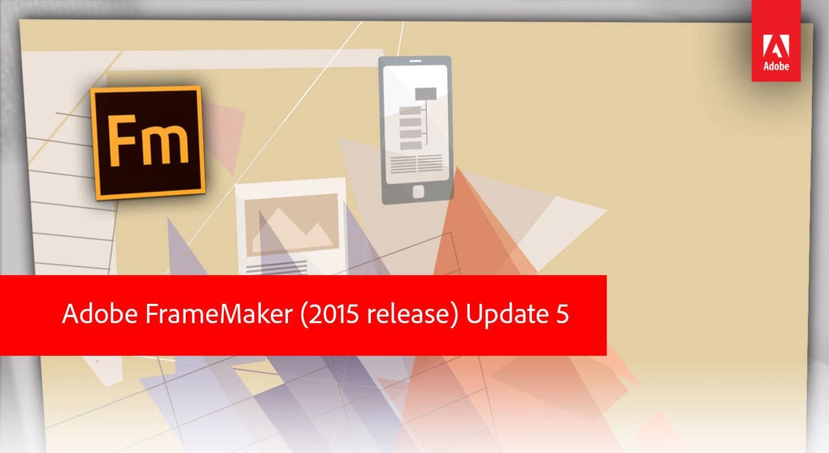 FrameMaker (2015 release) – Update 5 released