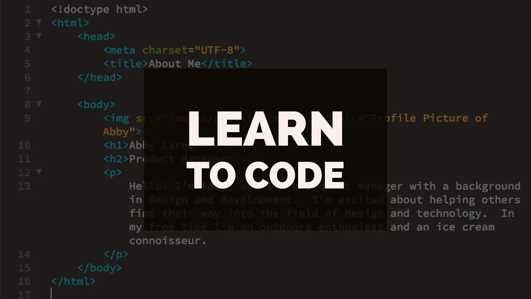 Learn to Code Series: HTML Basics, Resources and Activities