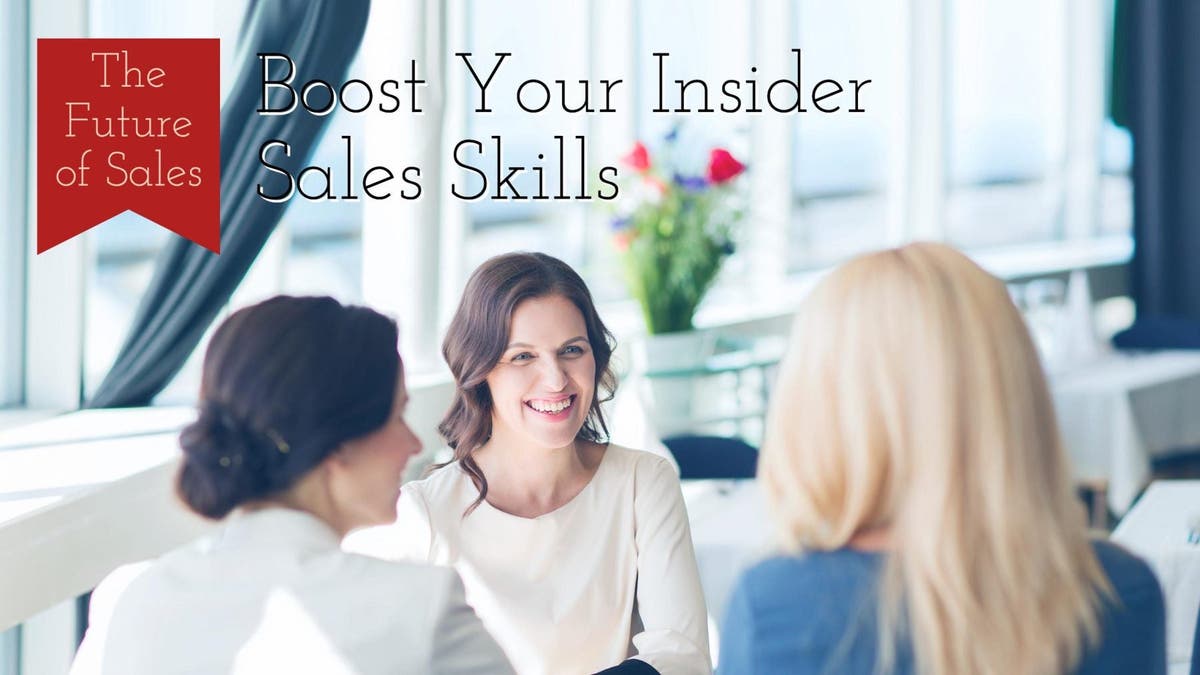 Future of Sales: Boost Your Insider Sales Skills