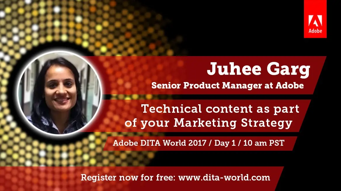 Adobe DITA World 2017 – Day 1 Summary by Danielle M. Villegas
