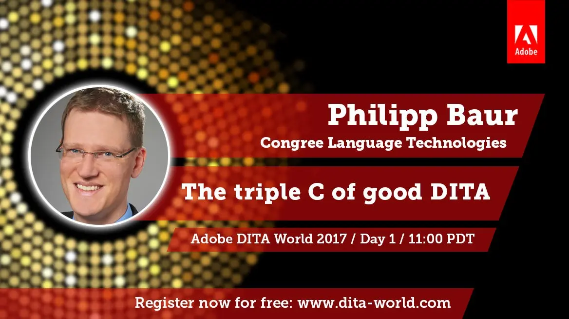 Adobe DITA World 2017 – Day 1 Summary by Danielle M. Villegas