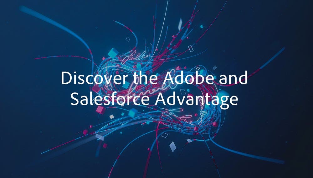 Adobe Sign Enhances Contract E-Signatures for Salesforce Customers