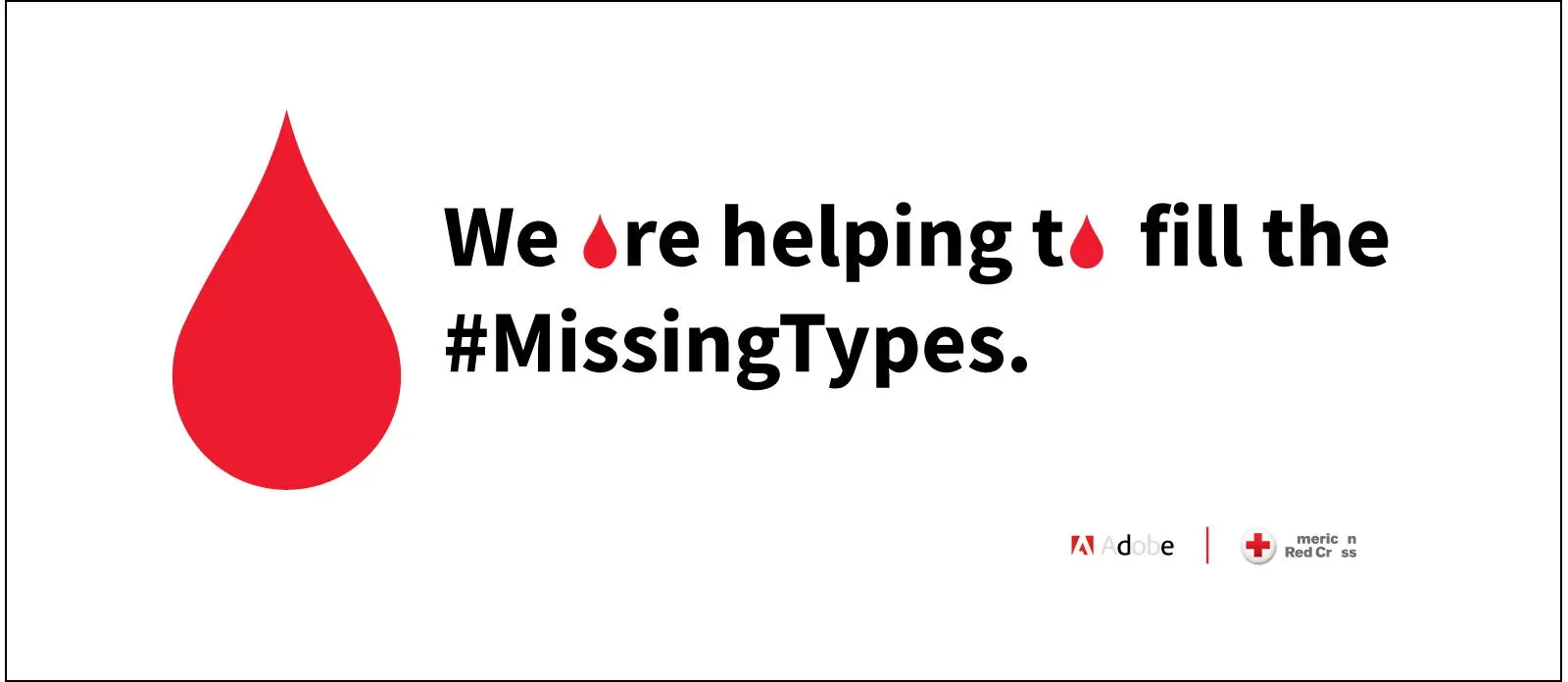 Adobe Partners with the Red Cross on Missing Types Campaign