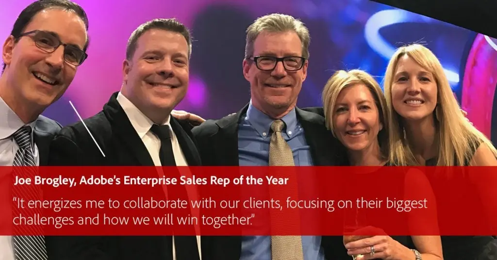 Joe Brogley and Being Named Adobe’s Enterprise Sales Rep of the Year
