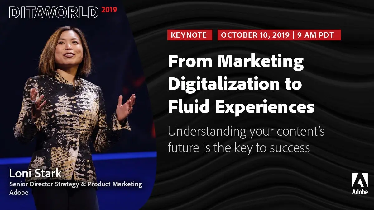 Adobe DITAWORLD 2019 – Day 2 Summary by Danielle M. Villegas
