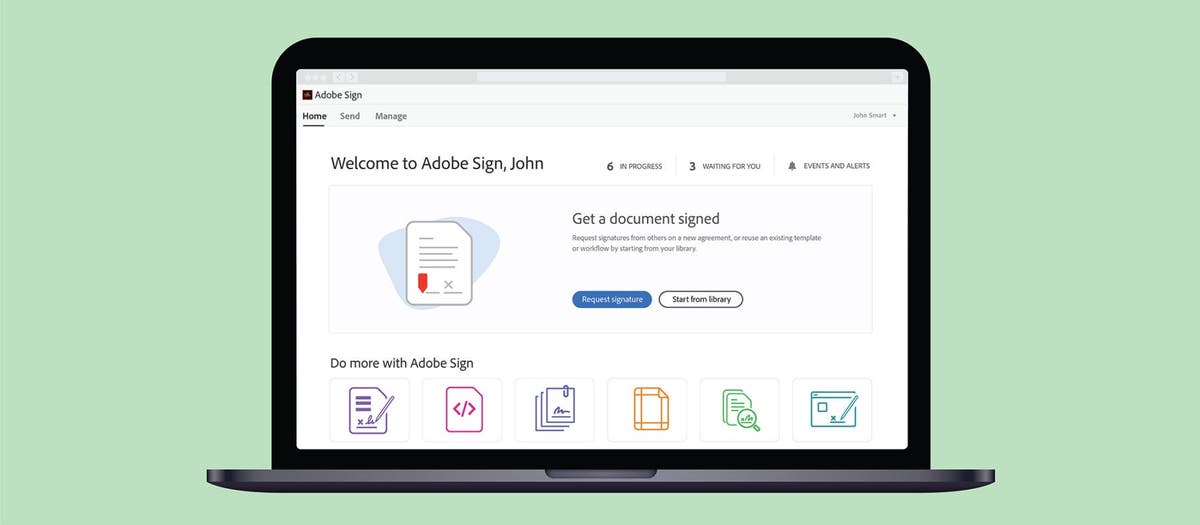 Adobe Sign Makes E-Signatures Easier Than Ever, Wherever You Work