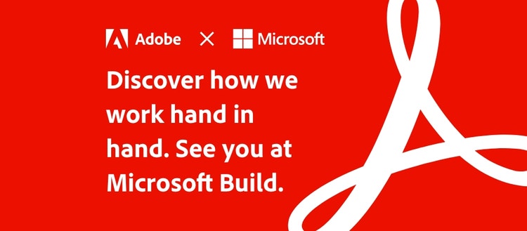 Discover Adobe Document Cloud at Microsoft Build 2023 | Adobe Blog Discover Adobe Document Cloud at Microsoft Build 2023 | Adobe Blog