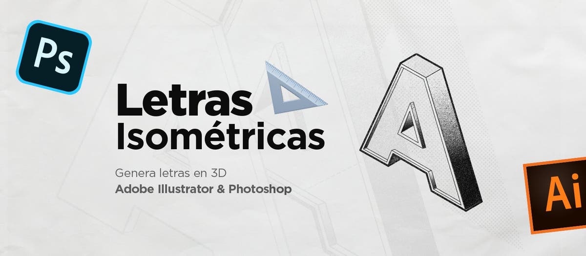 Letras isométricas con Adobe | Blog Adobe Latinoamérica