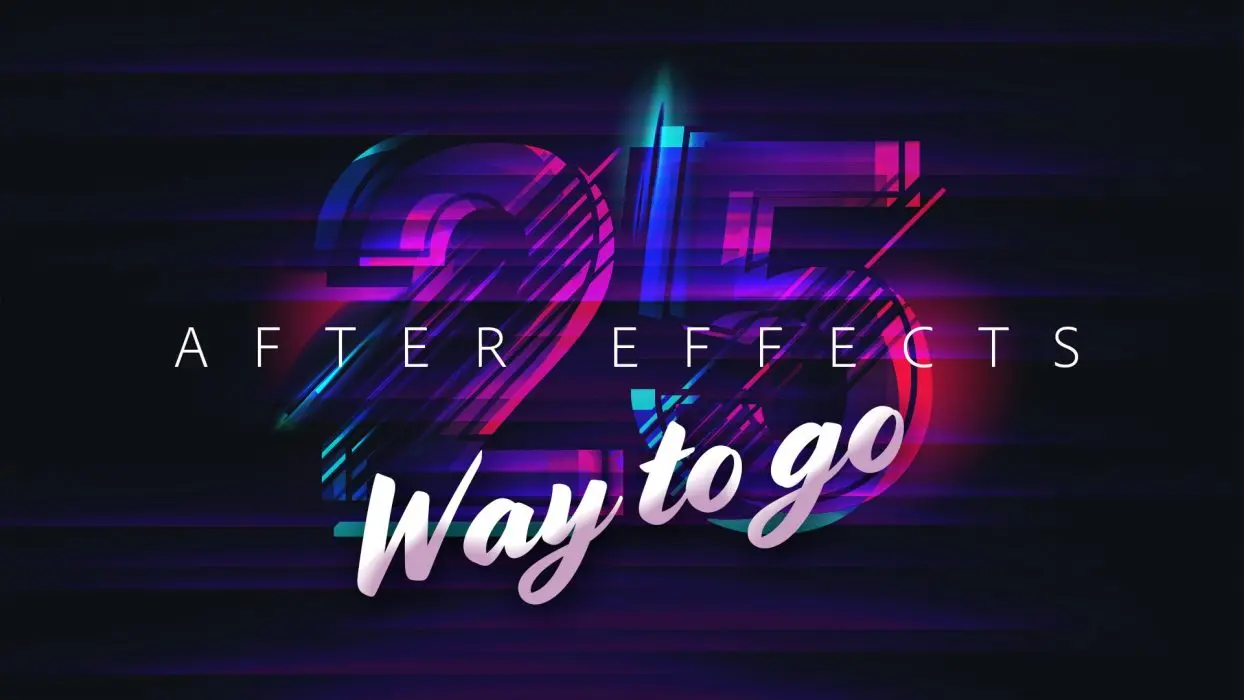 祝！After Effects 25周年企画：「Way 25(to go) Ae」#AfterEffects
