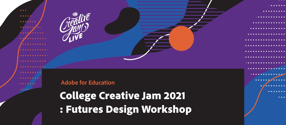 College Creative Jam 2021 Futures Design Workshopレポート 参加者が得たのは「課題に取り組む新しい目」